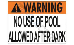 POOL360 | 24"x18" Orange No Use of Pool After Dark Warning Sign