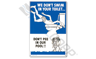 POOL360 | 12"x18" DON'T PEE IN OUR POOL SIGN