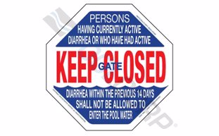 POOL360 | 16" x 16" Diarrhea and Pool Gate Closed Sign